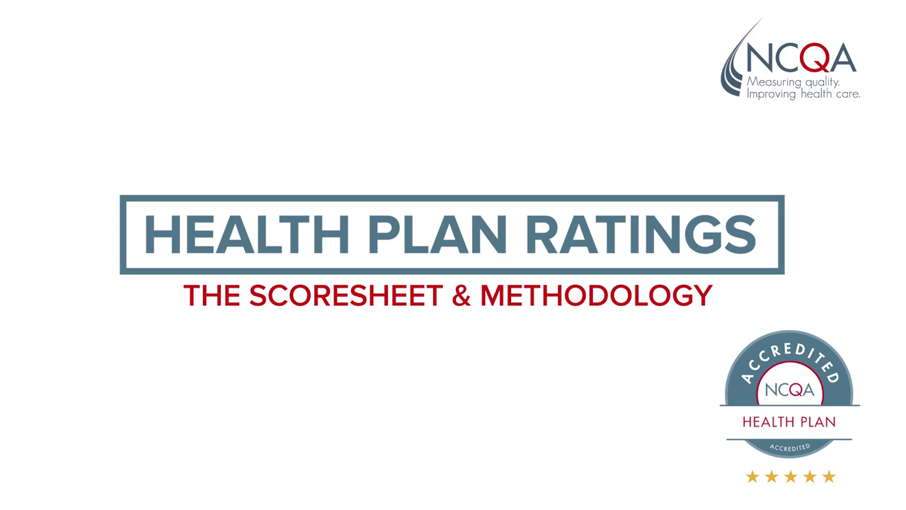 2025 Health Plan Ratings: The Scoresheet & Methodology - NCQA