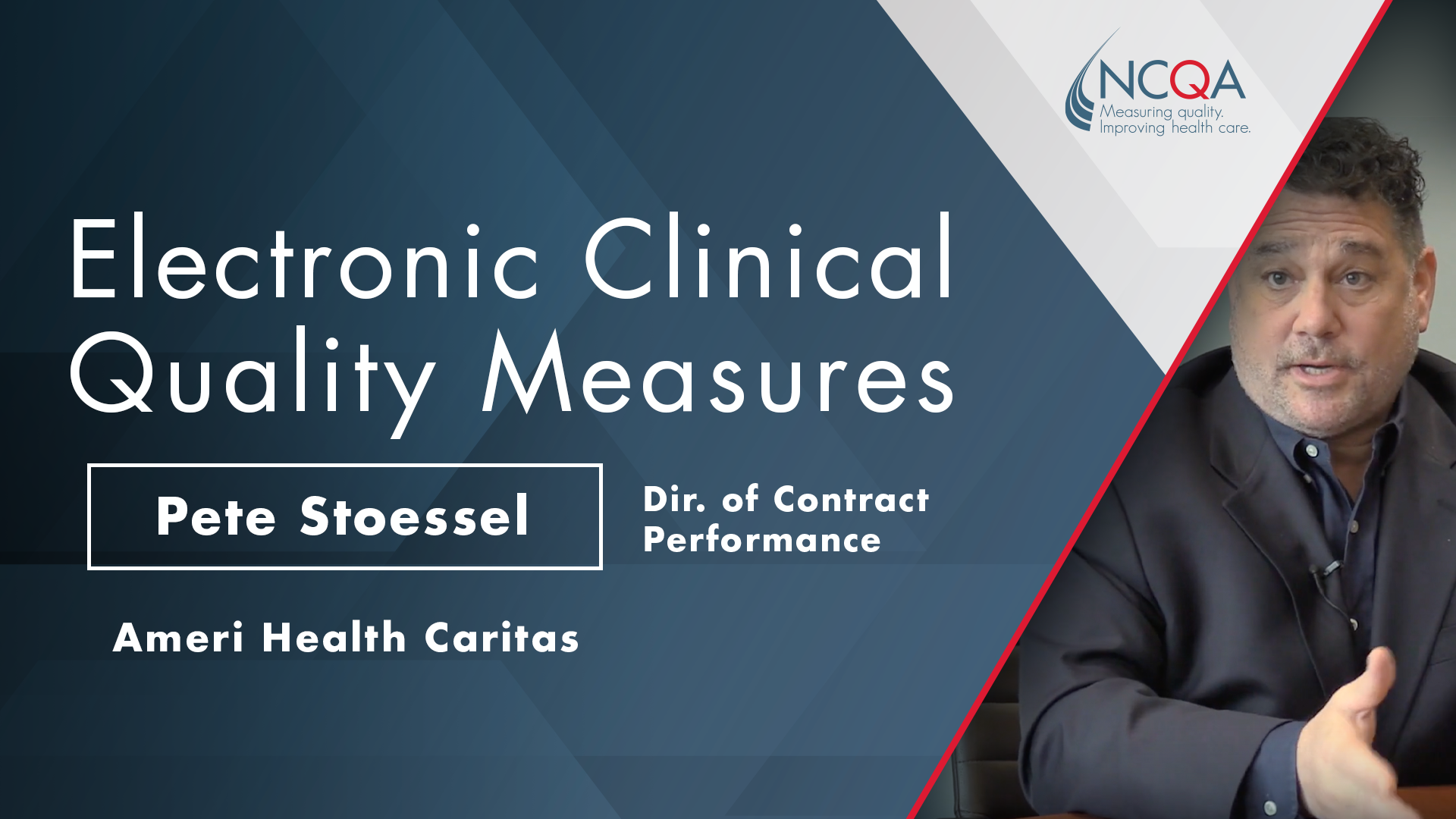 AmeriHealth Caritas' Pete Stoessel Discusses Electronic Clinical ...