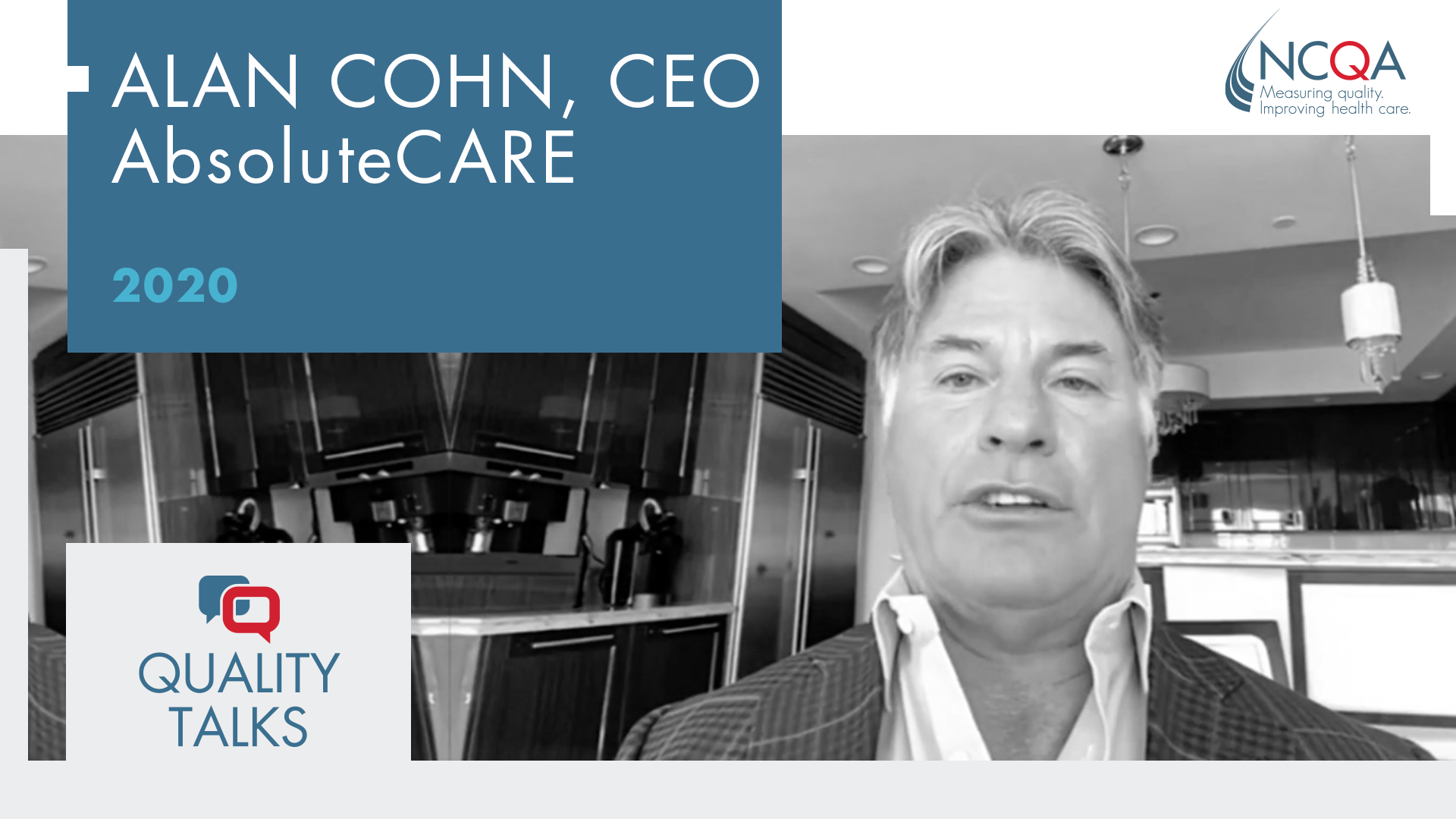 Alan Cohn - Quality Talks 2020 Q&A - NCQA