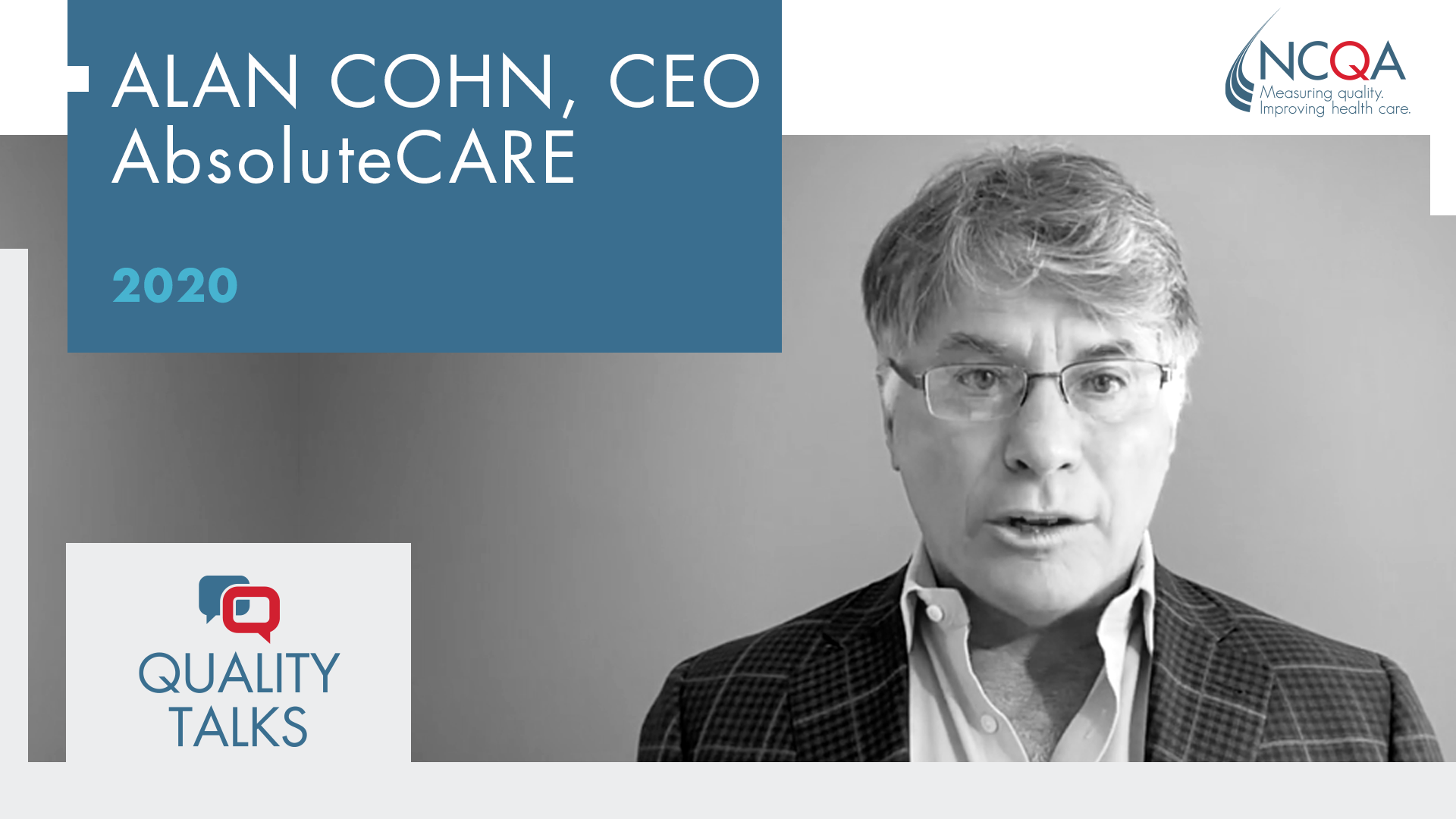 Alan Cohn - Quality Talks 2020 - NCQA